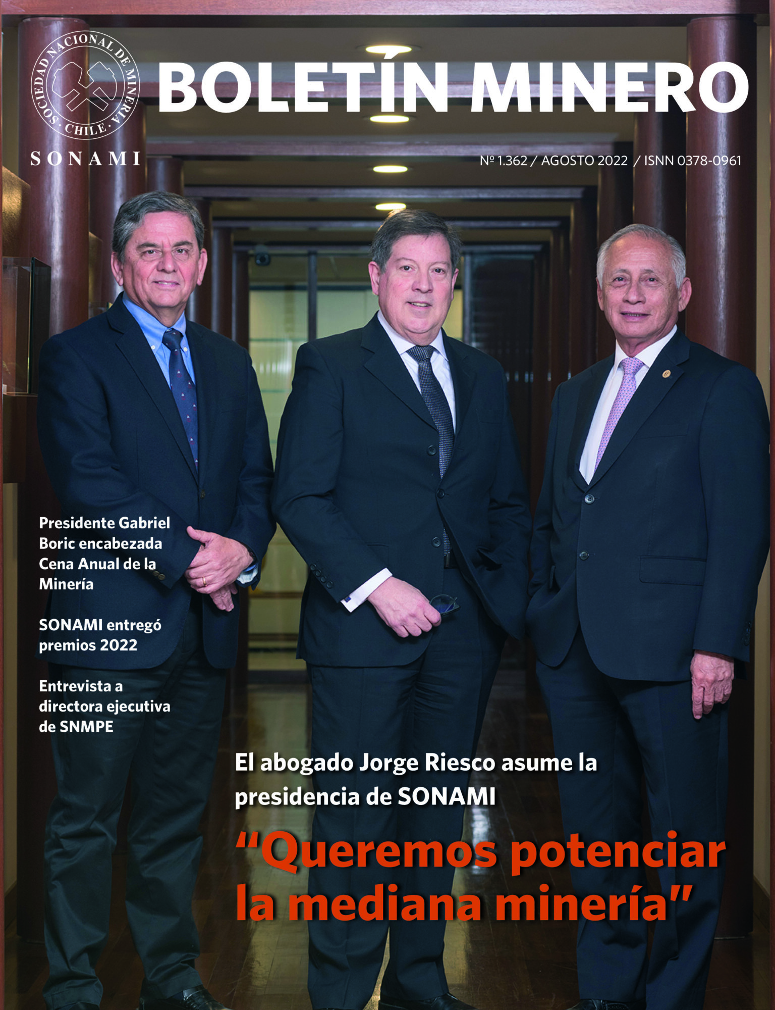 N°1362 agosto 2022 - SONAMI :: Sociedad Nacional de Minería - Chile